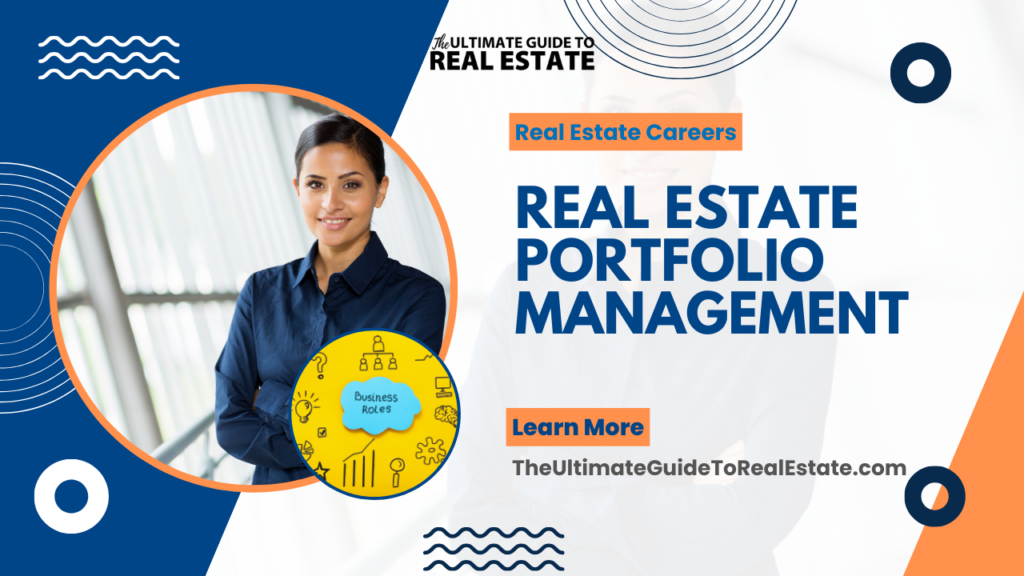 Real Estate Portfolio Management - The Ultimate Guide to Real Estate